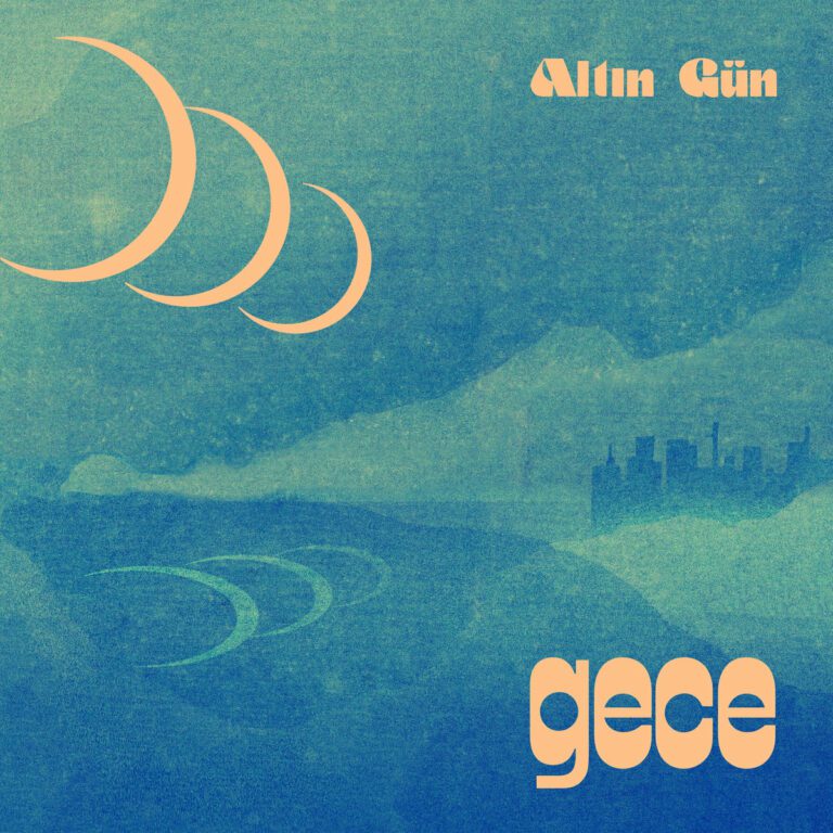ALTIN GUN : Gece – Adopte Un Disque